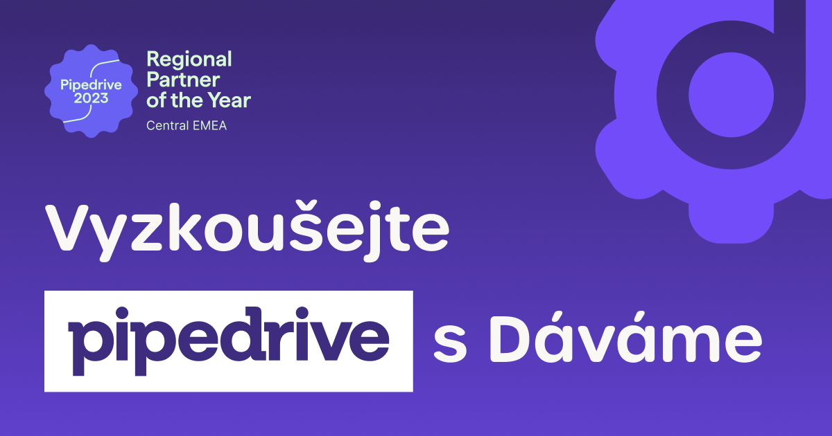 Pipedrive s Dáváme - Pipedrive CRM systém pro malé a střední firmy